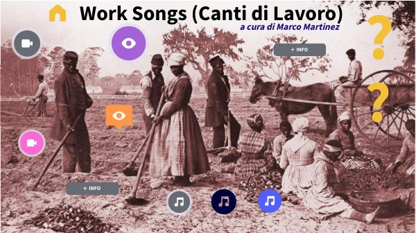 Work Songs (Canti di Lavoro)