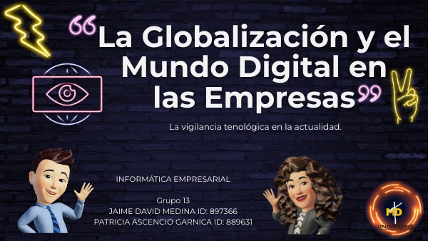 La Globalización y el mundo Digital en las empresas