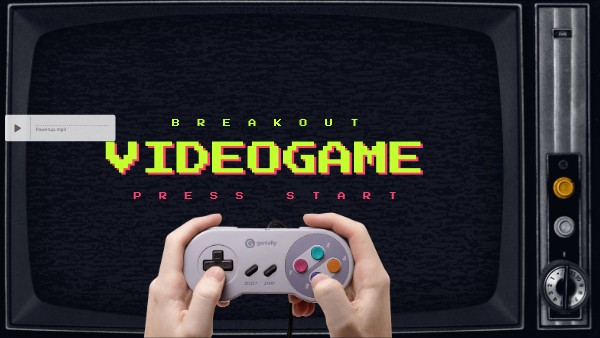 BREAKOUT VIDEOGAME