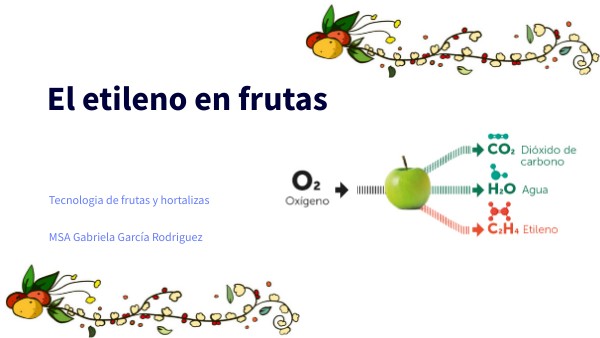 El etileno en la conservación de alimentos