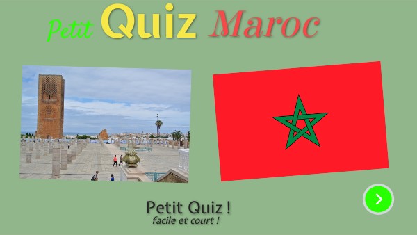 PETIT QUIZ MAROC