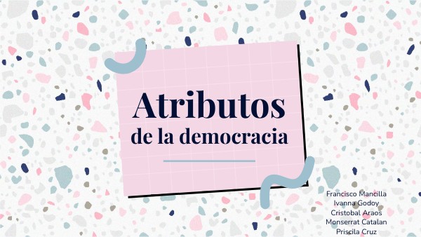 Atributos De La Democracia