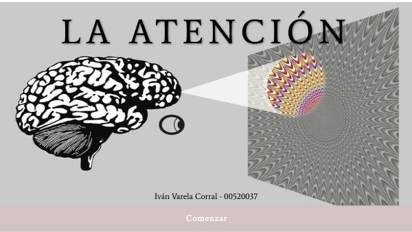 Fundamentos de Psicología - La atención