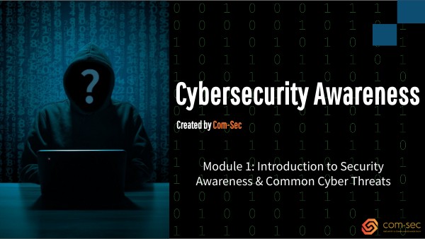 Cybersecurity Awareness Training: Module 1