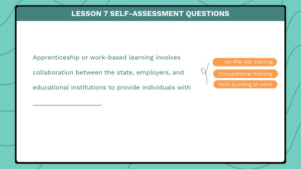 Lesson 7 Self-Assessment Questions
