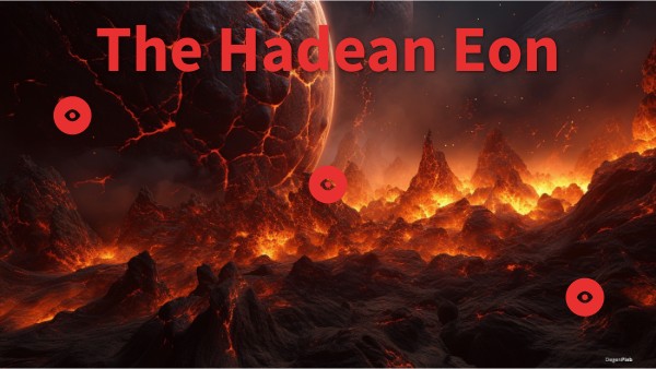 The Hadean Eon