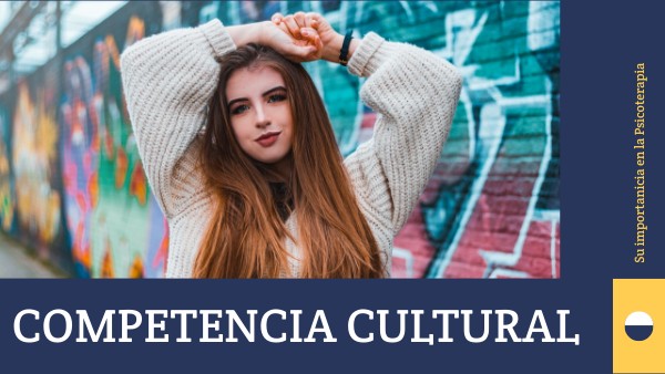 Competencia cultural en Psicoterapia