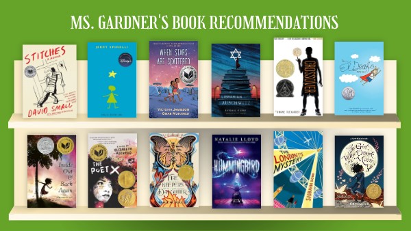 Ms. Gardner's Book Recommendations