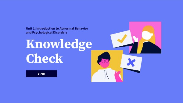 Unit 1: Knowledge Check