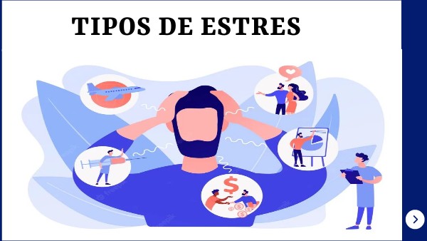 TIPOS DE ESTRES