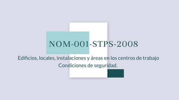 NOM-001-STPS-2008