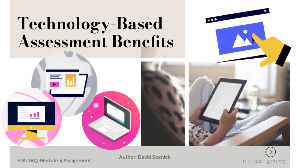 Technology-Based Assessment Benefits