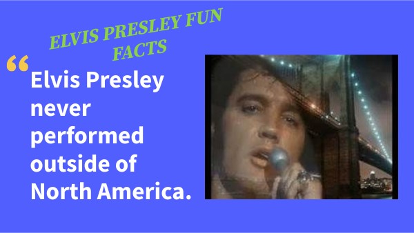 Fun facts Elvis Presley