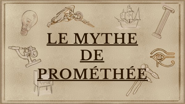 Le mythe de Prométhée