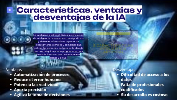 Características, ventajas y desventajas de la IA