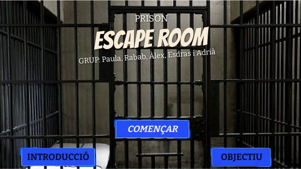 THE PRISON - Escape Room