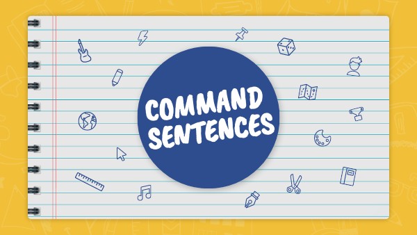 COMMAND SENTENCES