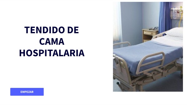 TENDIDO DE CAMA HOSPITALARIA