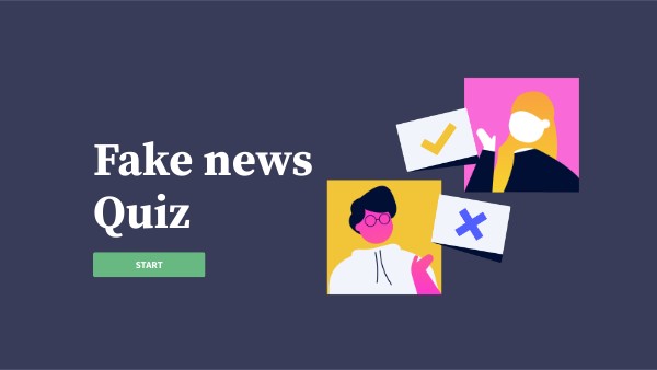 Fake news Quiz