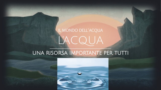 LA RISORSA "ACQUA"