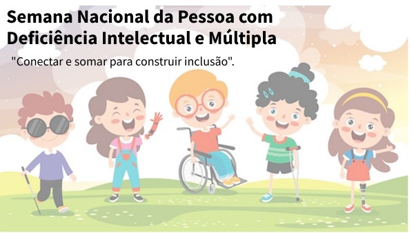 semana da deficiencia intelectual e multipla