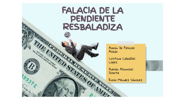 FALACIA DE LA PENDIENTE RESBALADIZA