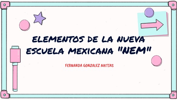 PRESENTACIÓN DE LA NEM