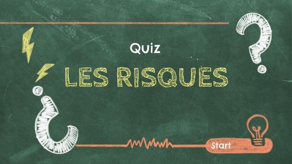 Quiz Risques