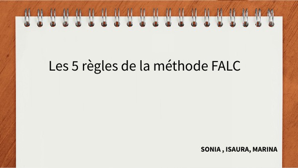 5 regles de la méthode FALC