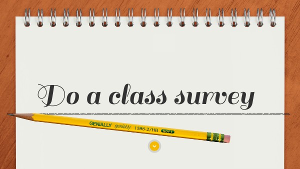 do a class survey