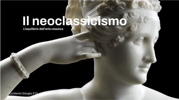 Il neoclassicismo