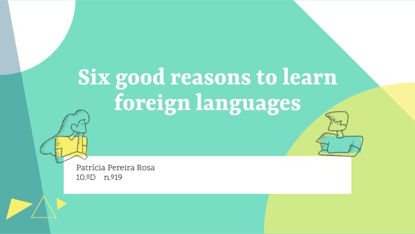 Six good reasons to learn Foreign languages